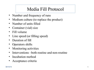 Media fill process and validation | PPT