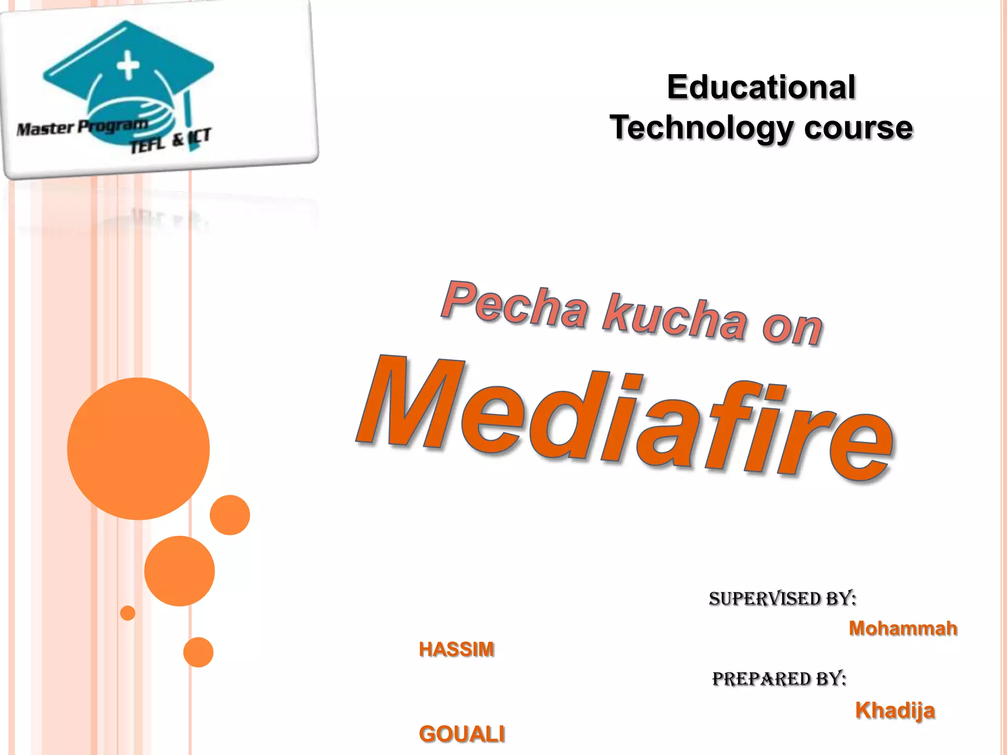 Media fire petcha kutcha | PPT