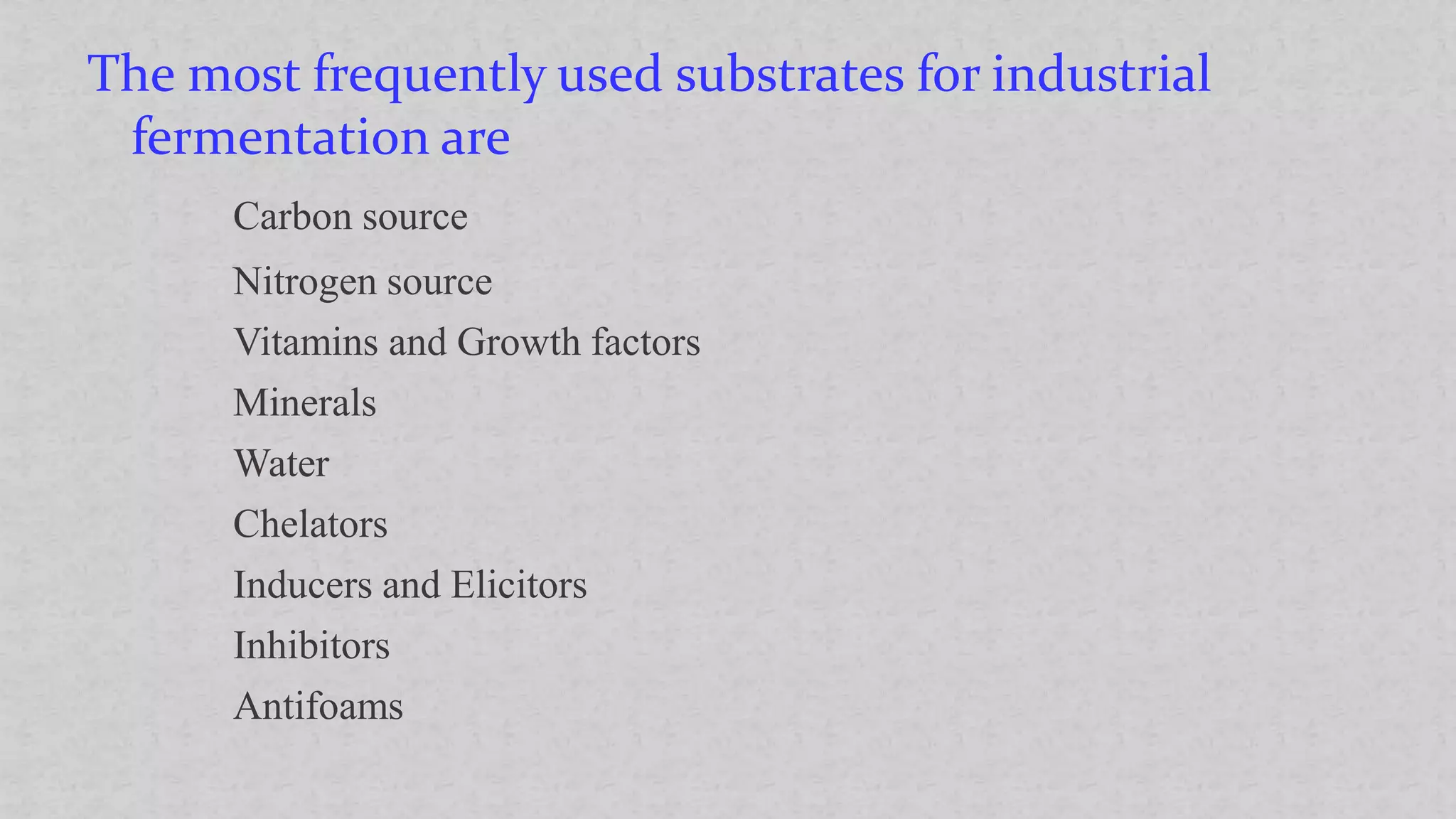 Media for industrial fermentation | PPTX