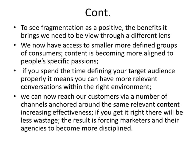 Media fragmentation | PPTX | Media Industry | Industries