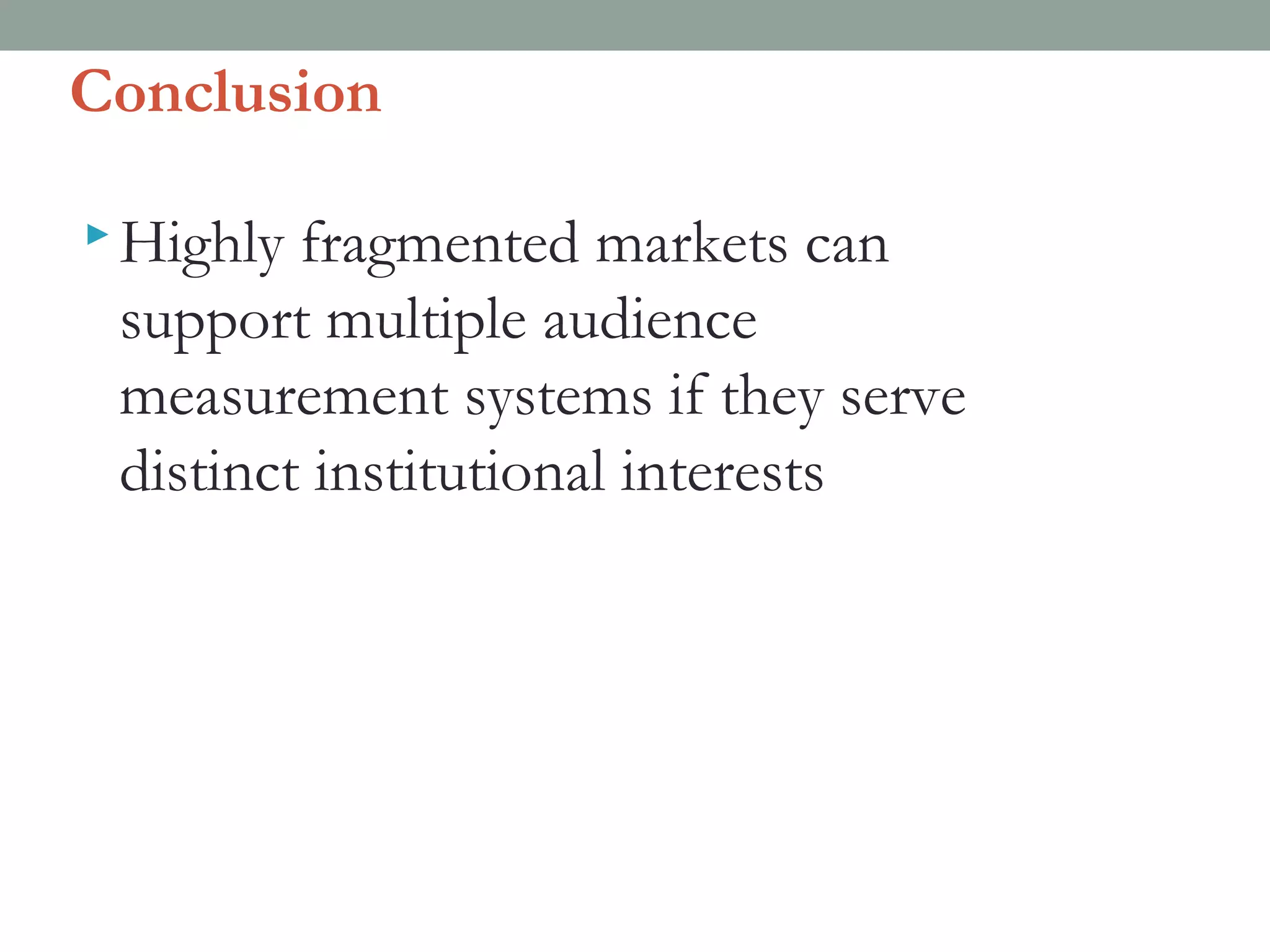 Media fragmentation and the coexistence of market information | PPT
