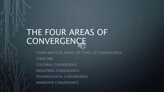 Convergence | PPTX