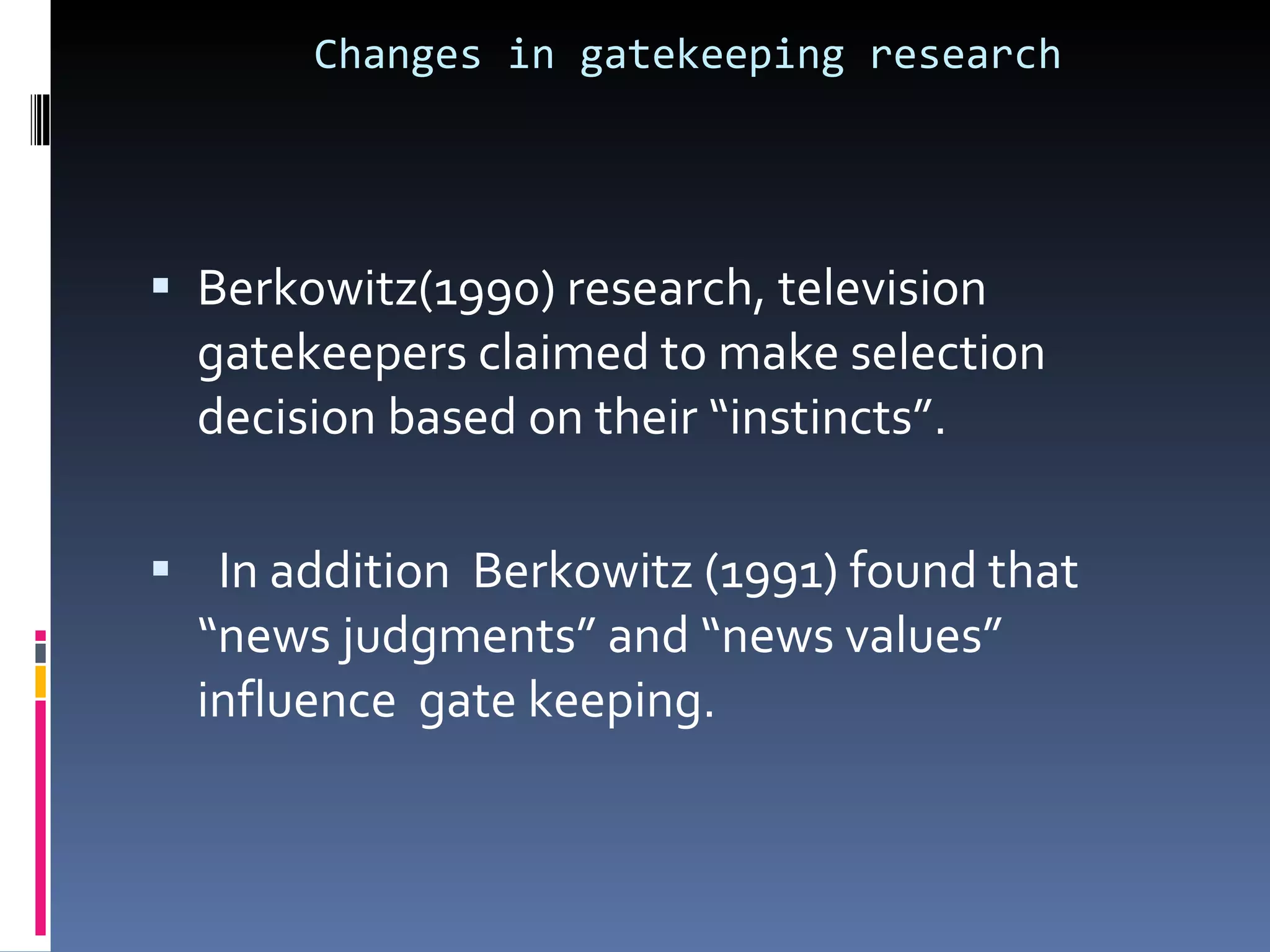 Media gate keeping theory | PPT