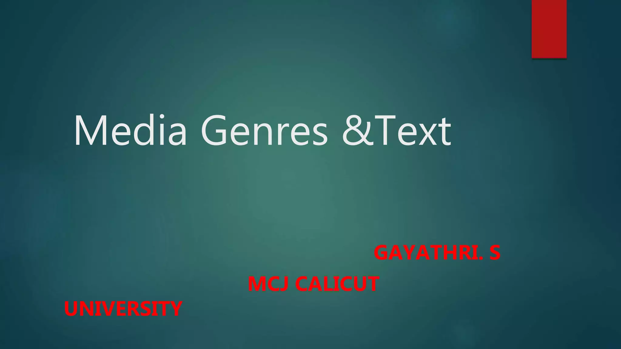 Media genres &text | PPT