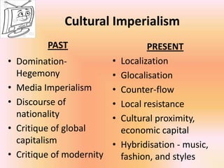 Cultural Imperialism Examples