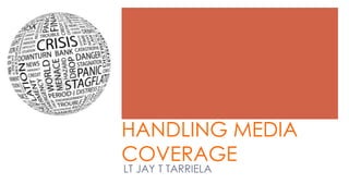 Media Handling and Crisis Management | PPTX