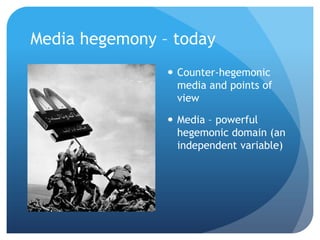 Gramsci revisited: Media hegemony in the age of Gangnam Style | PPTX