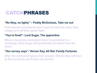 catchphrases and presenters | PPT