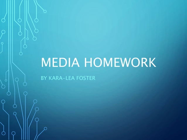 media homework | PPTX
