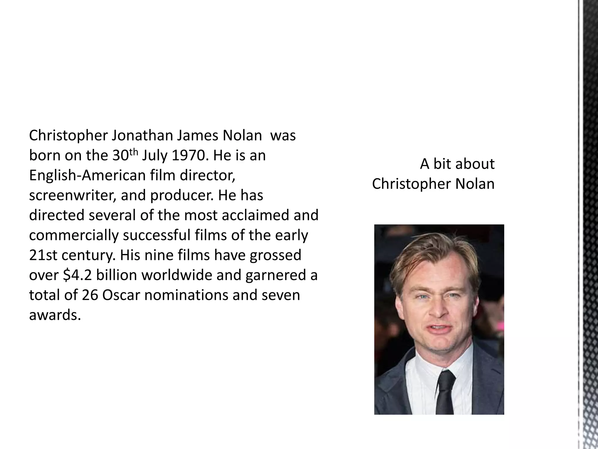 Summer assignment (Christopher Nolan) | PPTX