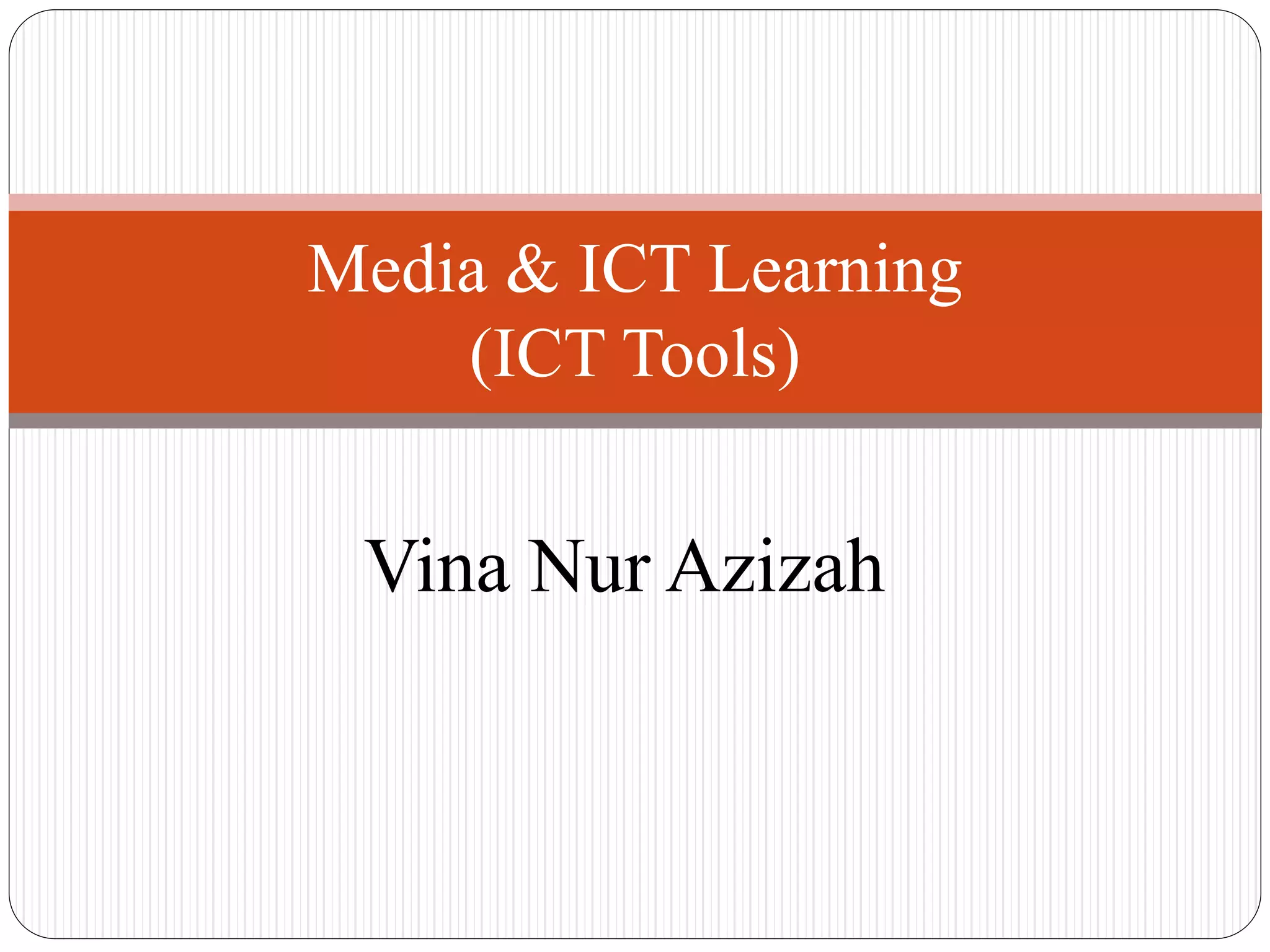 Media & ict learning | PPTX