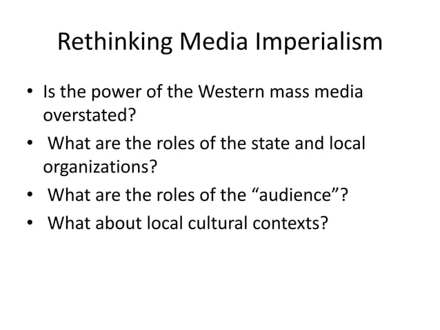 Media Imperalism and Development | PPT