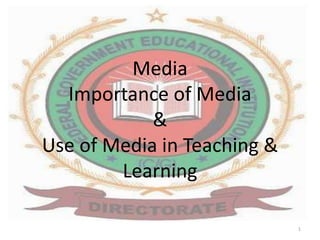 media importance,teaching,learning.pptx