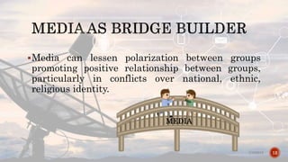 Media in confict prevention and peace building | PPTX