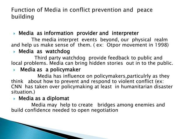 Media in conflict prevention and peace building | PPTX