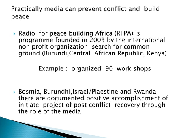 Media in conflict prevention and peace building | PPTX