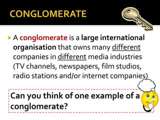 Media conglomerates: industries and ownership | PPTX