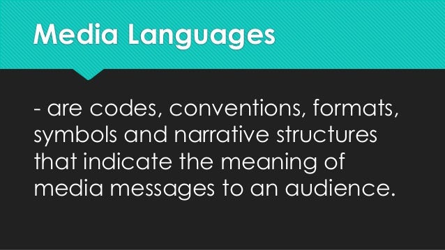 Media and Information Languages