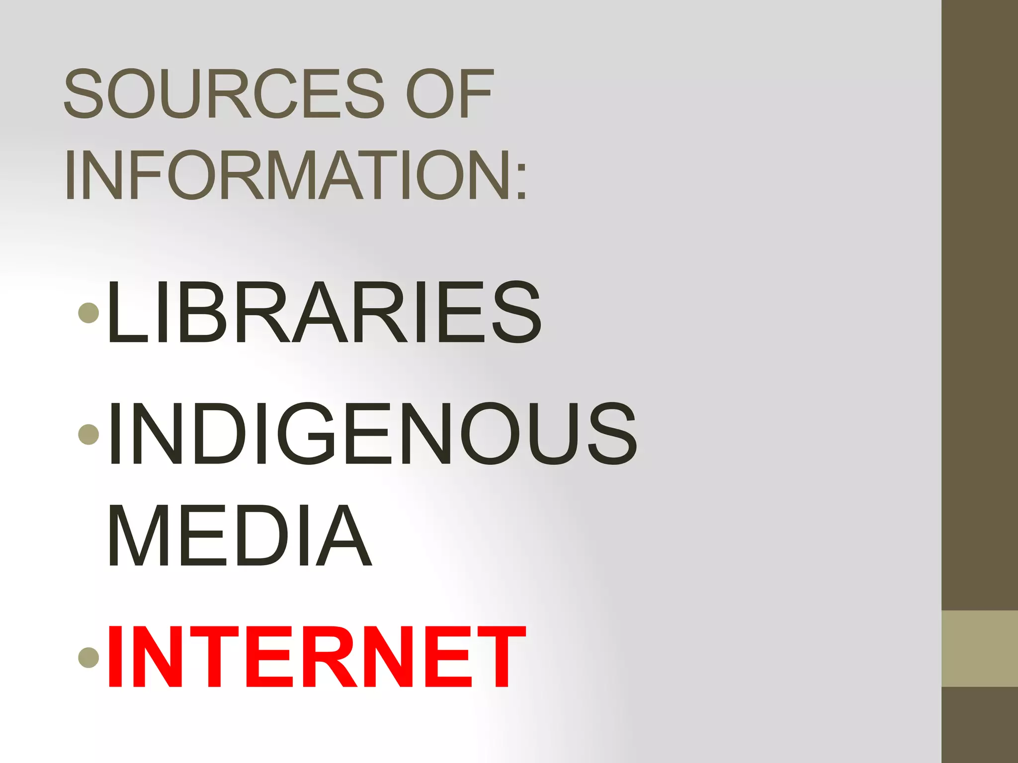 MEDIA INFORMATION SOURCES.pptx