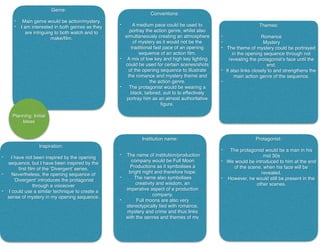 Initial Ideas - Opening Sequence Plan | PPT