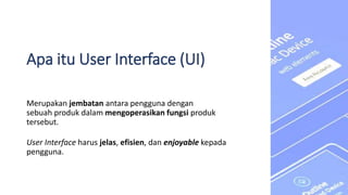 Media Interaktif KD 3_3 User Interface 1.pptx