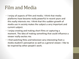 My Media Interests | PPT