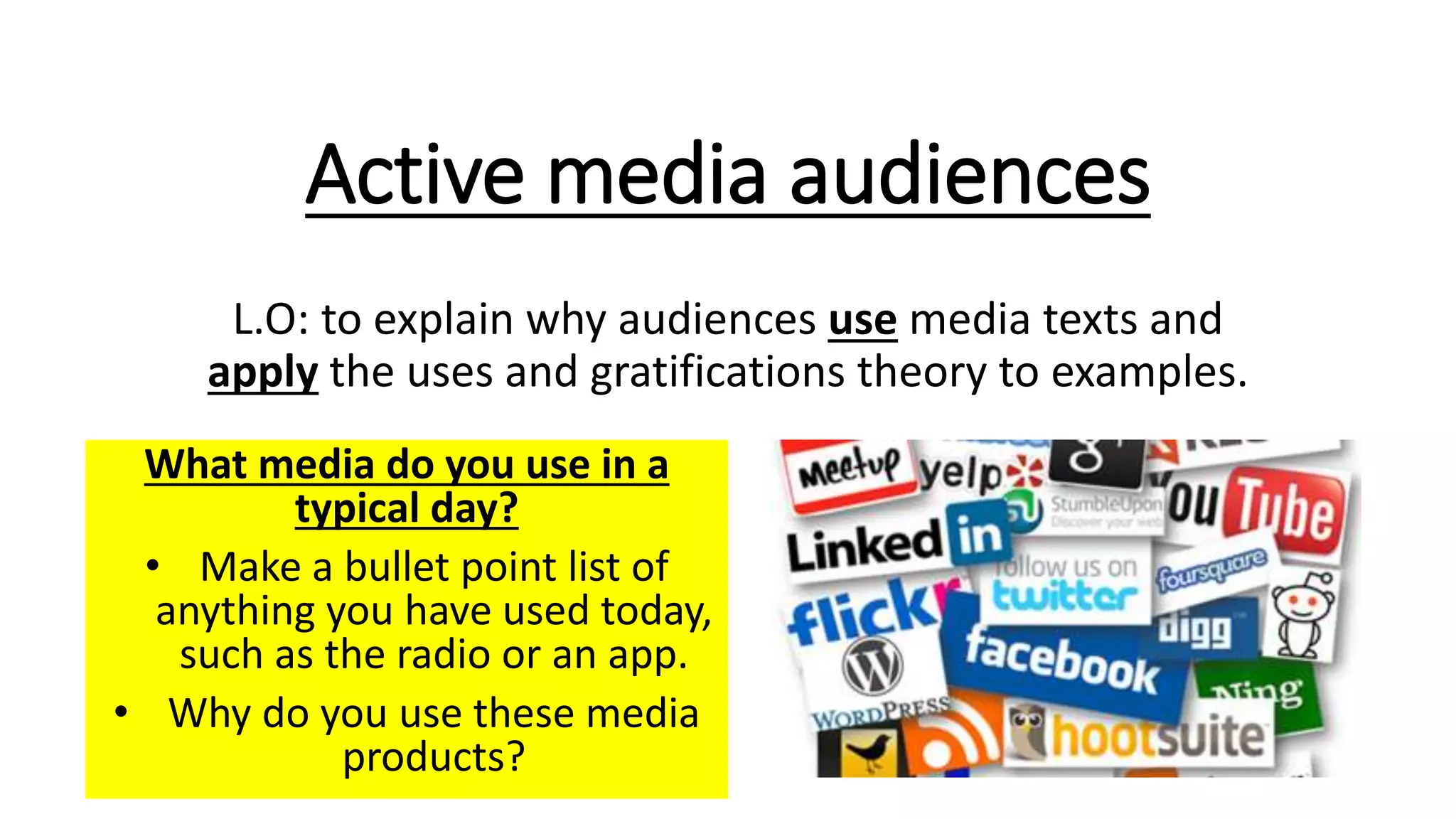Media lessons 7-9 - Active audiences | PPT