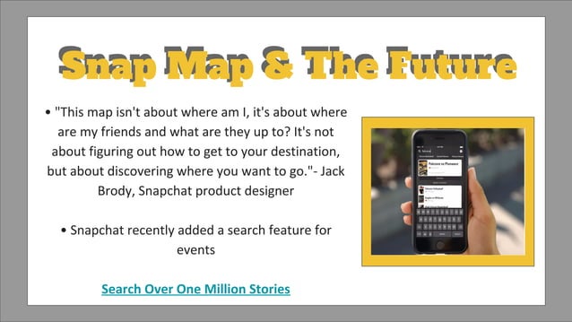 Media Landscape Presentation - Snapchat Maps | PPT