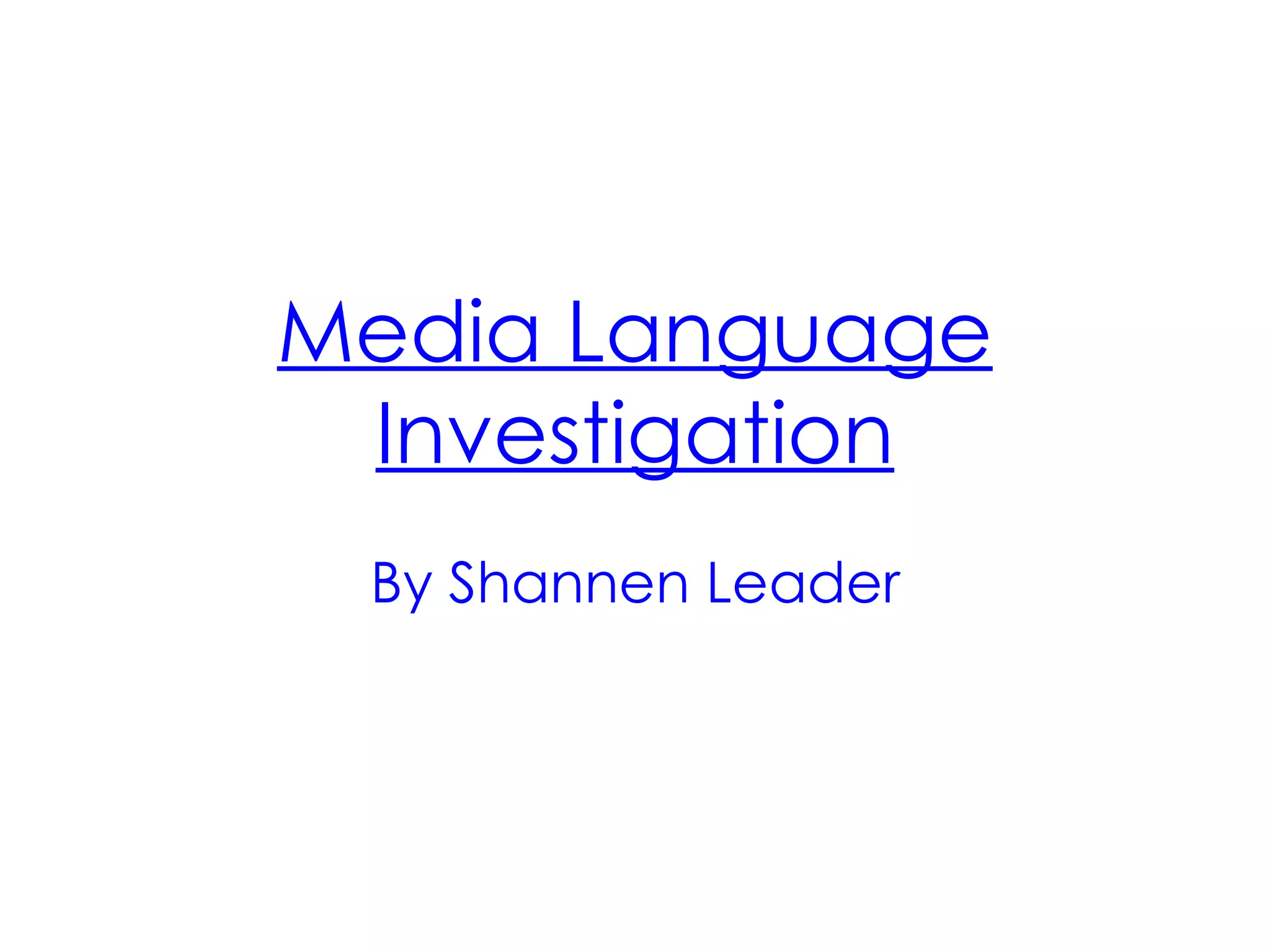 Media language investigation | PPT