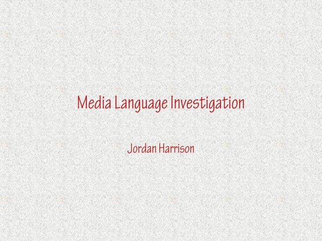 Media Language Investigation | PPT