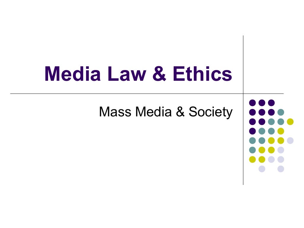 Media Law Ethics media-law-ethics