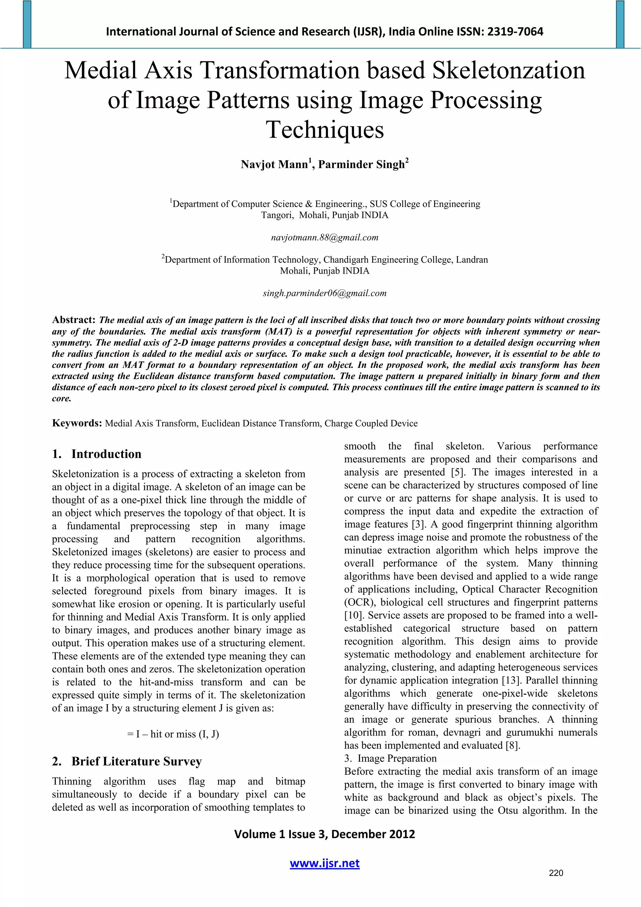 Medial Axis Transformation Based Skeletonzation Of Image Patterns Using Image Processing