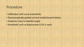 Cervical spine Medial branch block procedure | PPTX