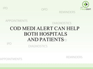 Everything about Medialert | PPT | Free Download