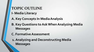 Media Literacy Key Concepts In Media Analyzing Formative Assessment.pptx