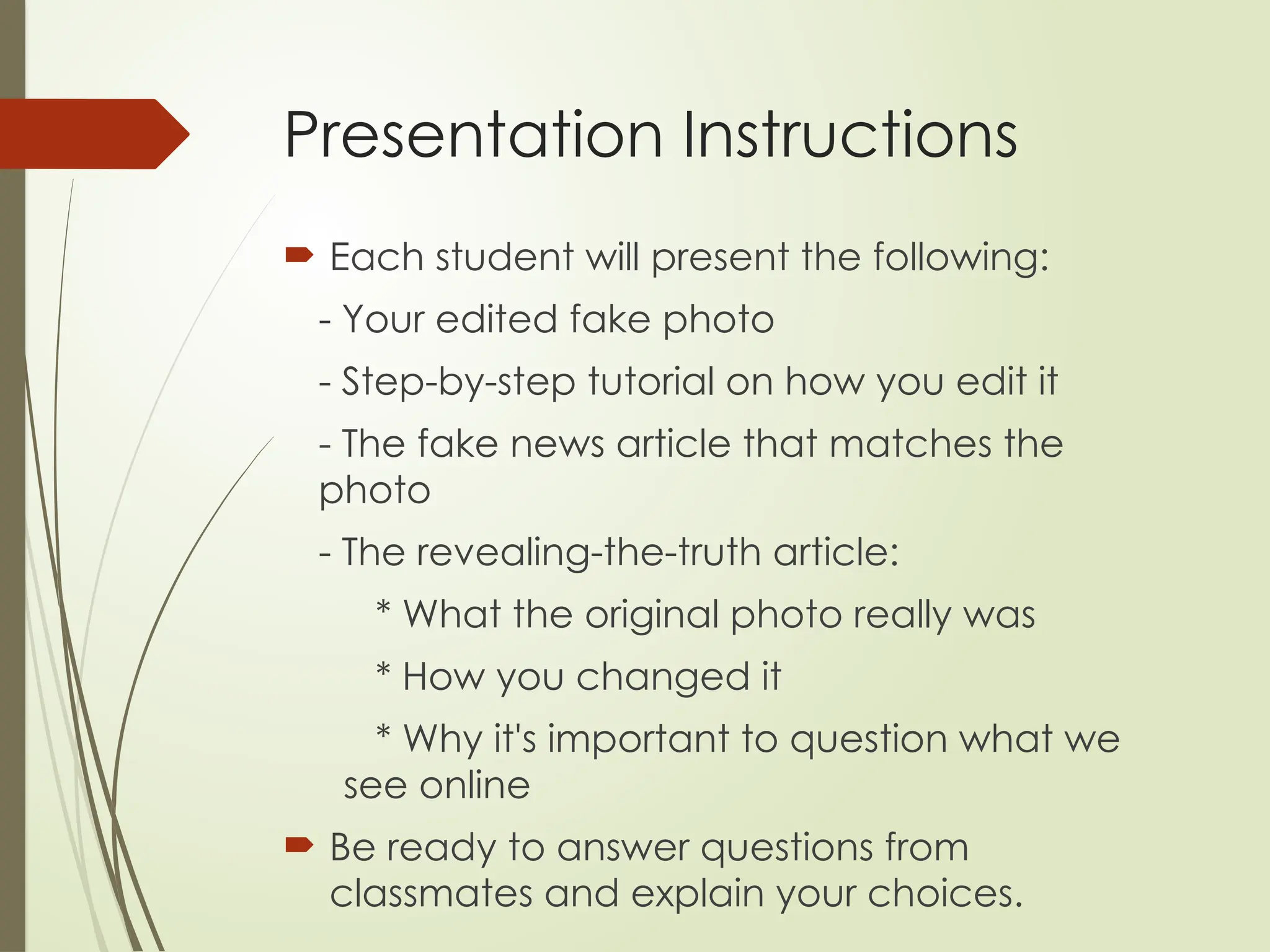 Media Literacy Project - Instructions and Rubric.pptx