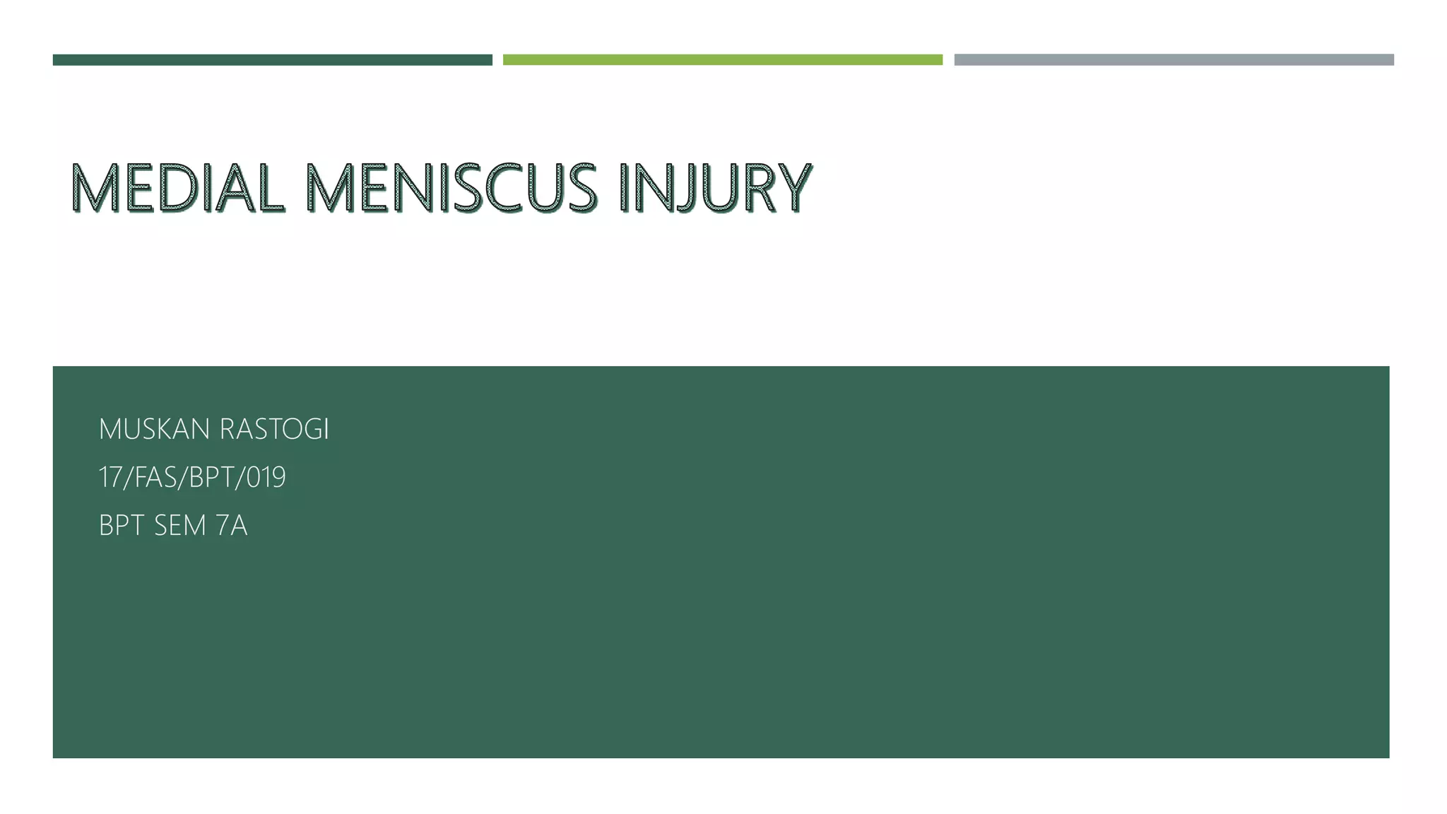 Medial meniscus injury and physiotherapy treatment @Dr.Muskan Rastogi ...