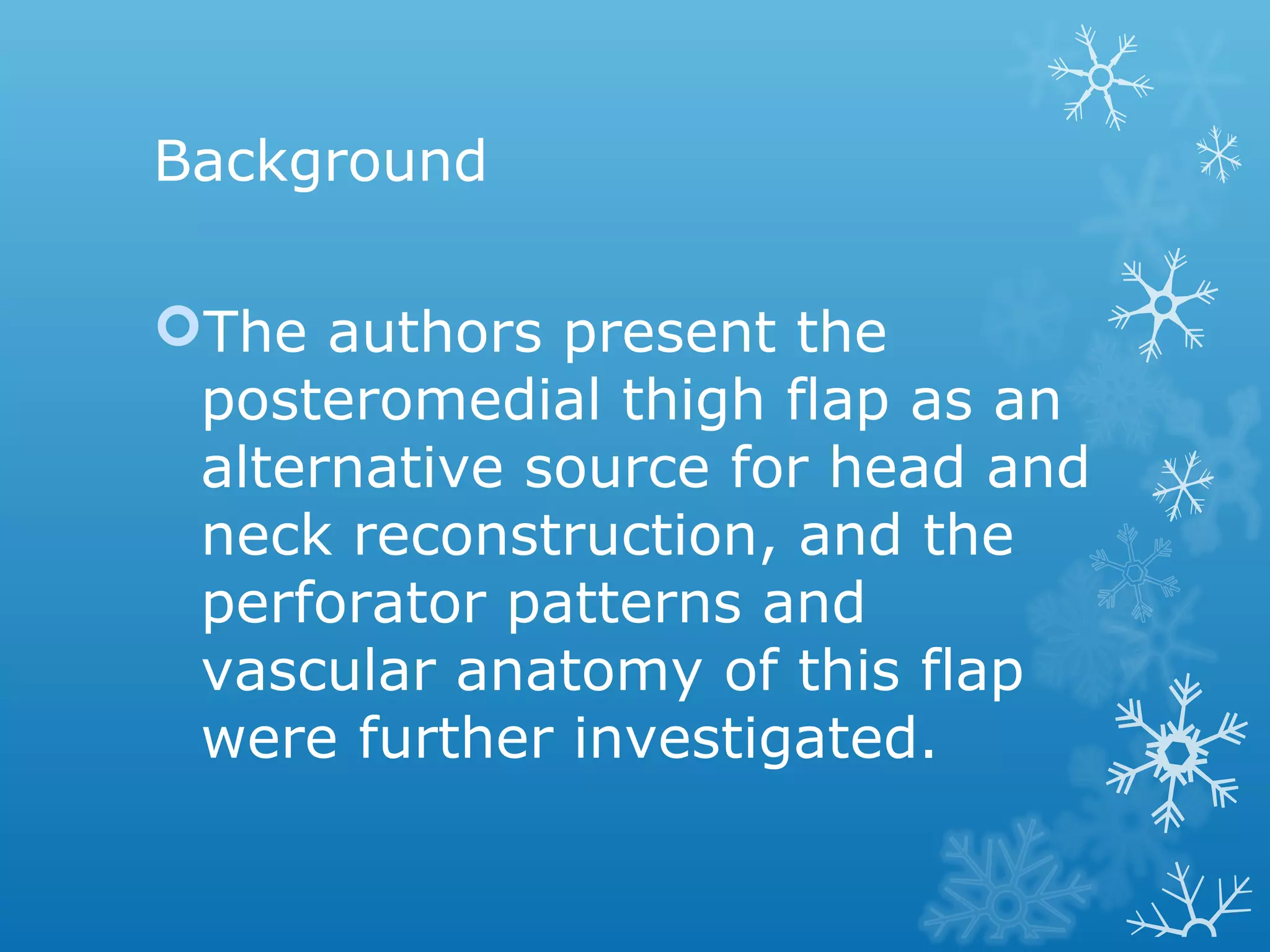 Medial thigh flap journal club | PPT