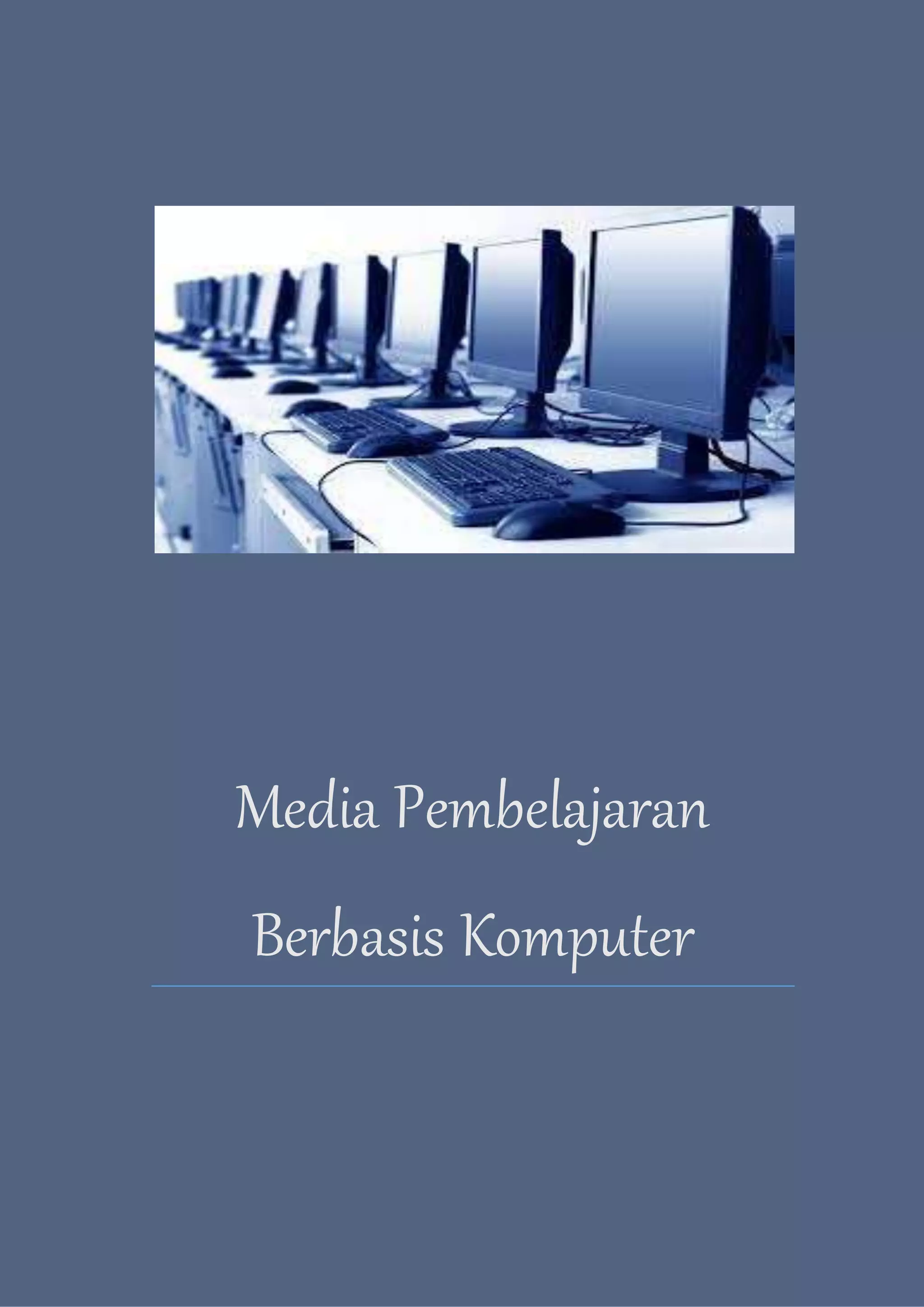 Media Berbasis Komputer | DOCX