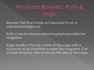 Media magazine, banners puffs and pugs | PPTX