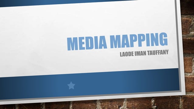 Media Mapping | PPTX