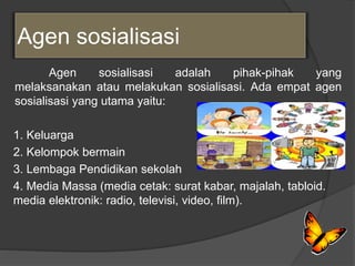 Media massa dan proses sosialisasi | PPTX