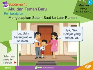 MEDIA MENGAJAR BUPENA 1A TEMA 1 SUBTEMA 1 [www.defantri.com].pptx