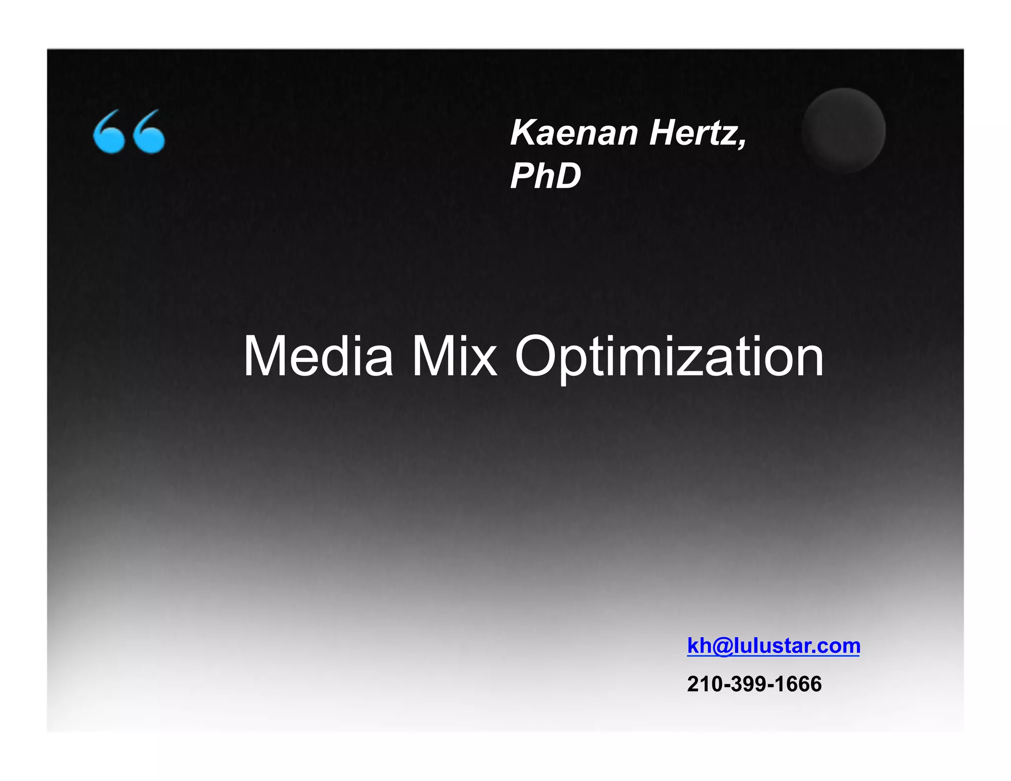 Introduction to Media Mix Optimization | PDF