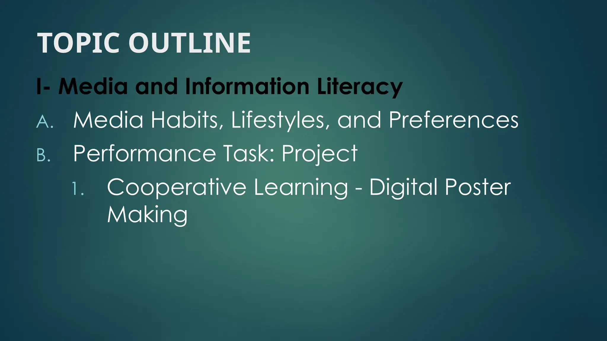 Media and Information Literacy Module 1 Part 5 Q1.PPT