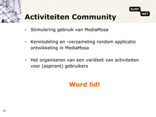 MediaMosa: plannen & activiteiten in 2010 | PPT