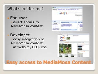MediaMosa and webservices | PPTX | Browsers | Computer Software and Applications