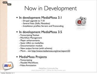 MediaMosa Future - Community day 8 december 2011 | PDF | Internet | Computing