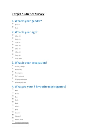 Target Audience Survey | DOCX | Music | Entertainment