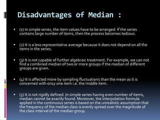 Median and its advantage and disadvantage | PPTX